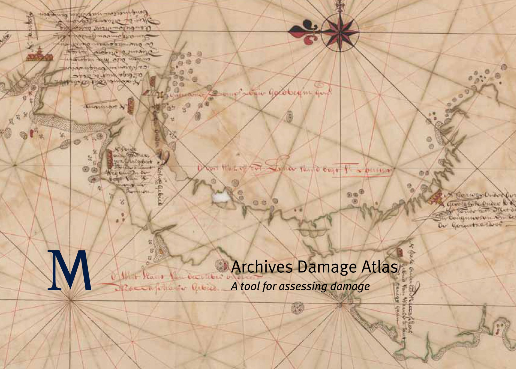 Archives Damage Atlas: a tool for assessing damage by Peter van der ...