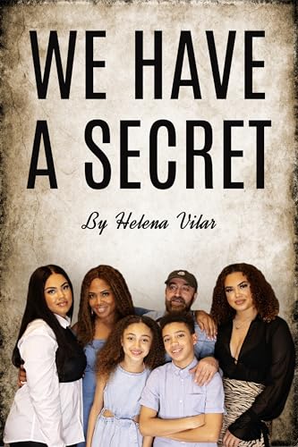 We Have a Secret by Helena Vilar | Goodreads