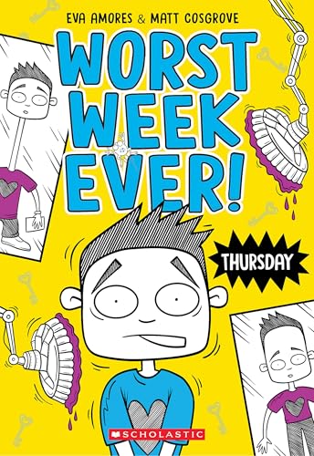 Thursday (Worst Week Ever #4) by Matt Cosgrove | Goodreads