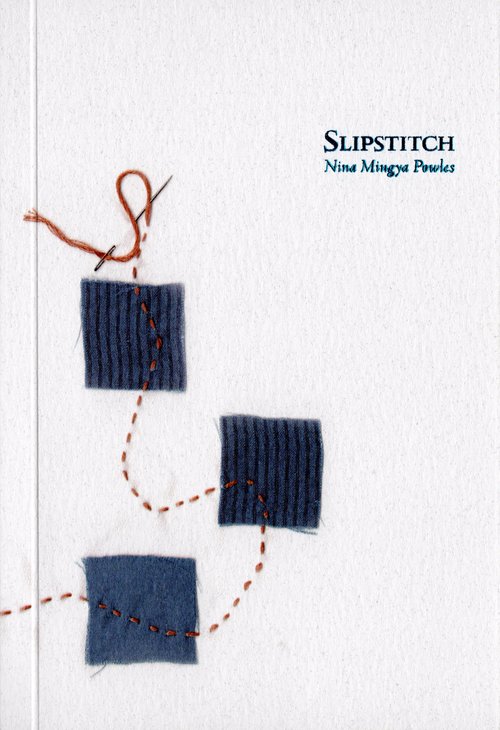 Slipstitch by Nina Mingya Powles | Goodreads