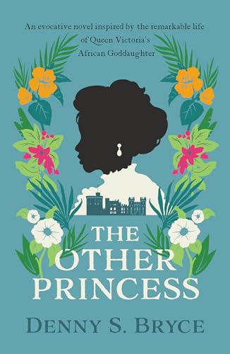 The Other Princess: A novel inspired by the remarkable life of Queen ...