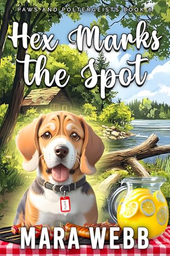 Hex Marks The Spot (Paws and Poltergeists #6) by Mara Webb | Goodreads