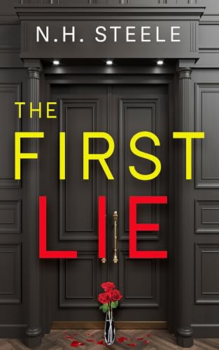 The First Lie (Shadows of Deception Book 1) by N.H. Steele | Goodreads
