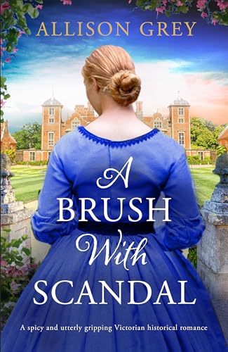 A Brush with Scandal by Allison Grey | Goodreads