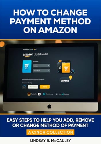 How To Change Payment Method On Amazon: Easy steps to help you add ...