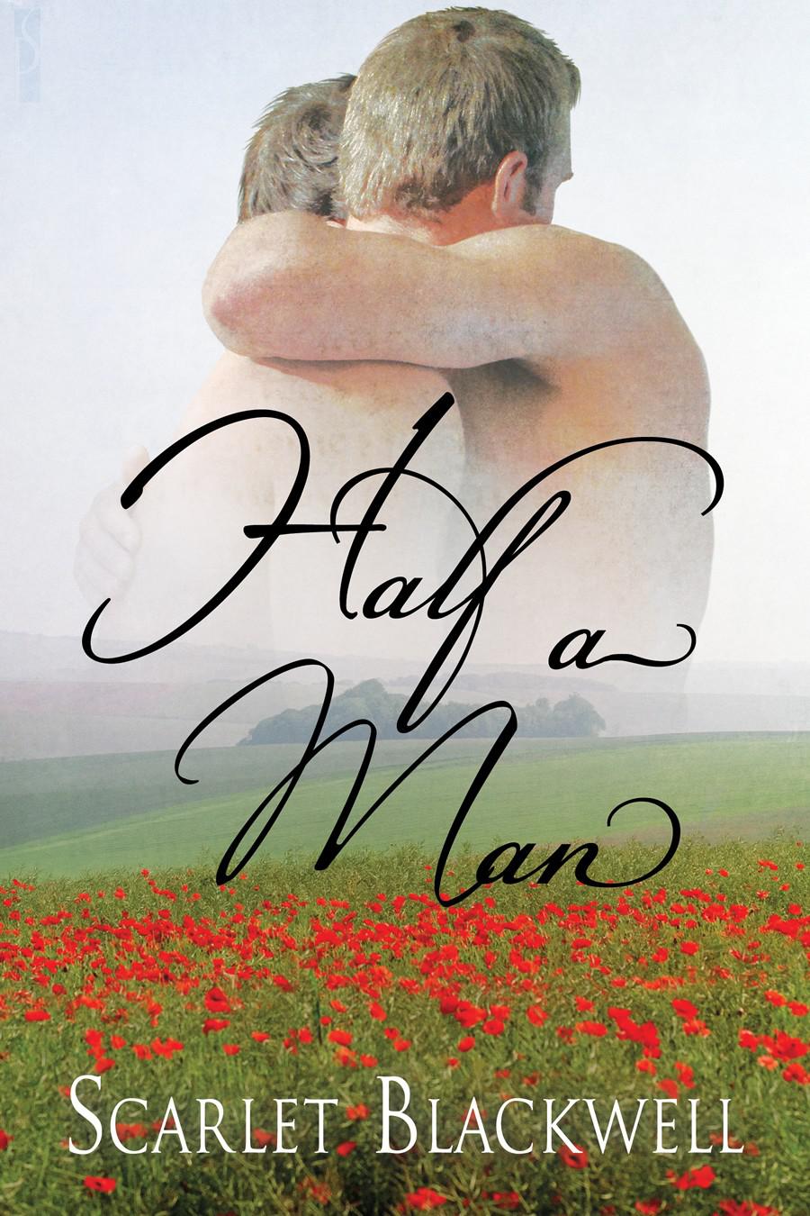 Half a Man by Scarlet Blackwell | Goodreads