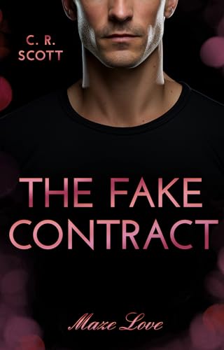 The Fake Contract (German Edition) by C. R. Scott | Goodreads