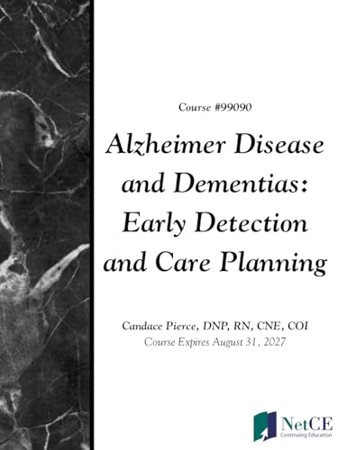 Alzheimer Disease and Dementias: Early Detection and Care Planning by ...