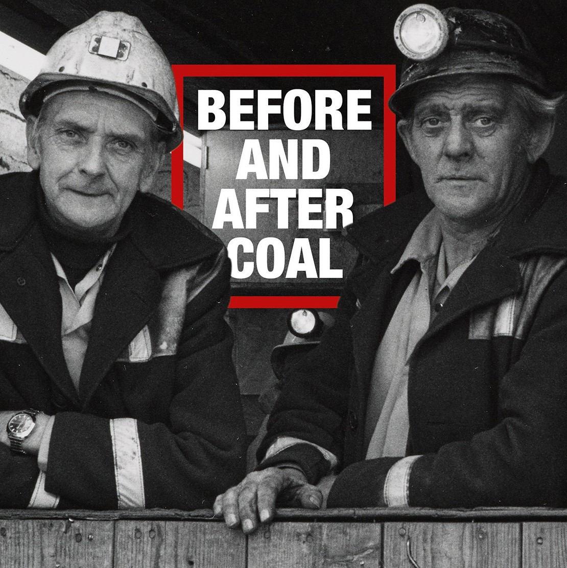 Before and After Coal: Images and Voices from Scotland’s Mining ...