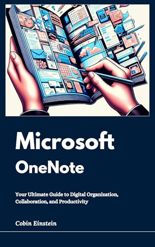 Microsoft Onenote: Your Ultimate Guide to Digital Organization ...
