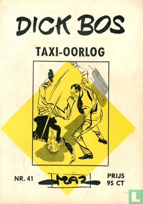 Taxi-oorlog (Dick Bos, #41) by Alfred Mazure | Goodreads