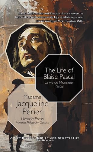 The Life of Blaise Pascal by Jacqueline Périer | Goodreads