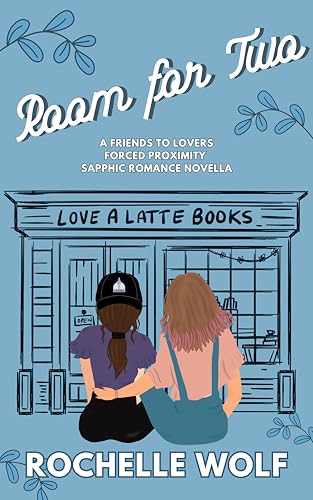 Room for Two by Rochelle Wolf | Goodreads