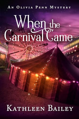 When the Carnival Came by Kathleen Bailey | Goodreads