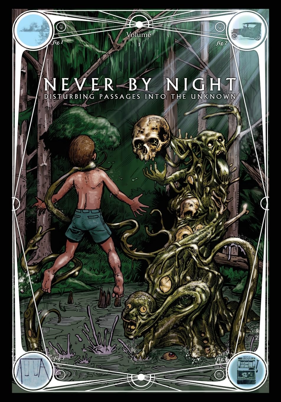 Never by Night: Disturbing Passages Into the Unknown by Jonathan Chance ...