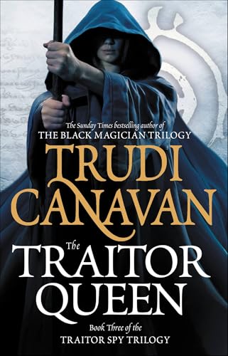 The Traitor Queen (The Traitor Spy Trilogy Book 3) by Trudi Canavan ...