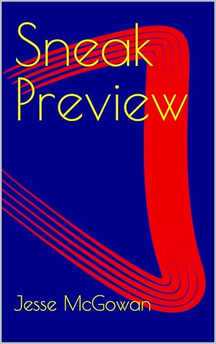 Sneak Preview by Jesse McGowan | Goodreads