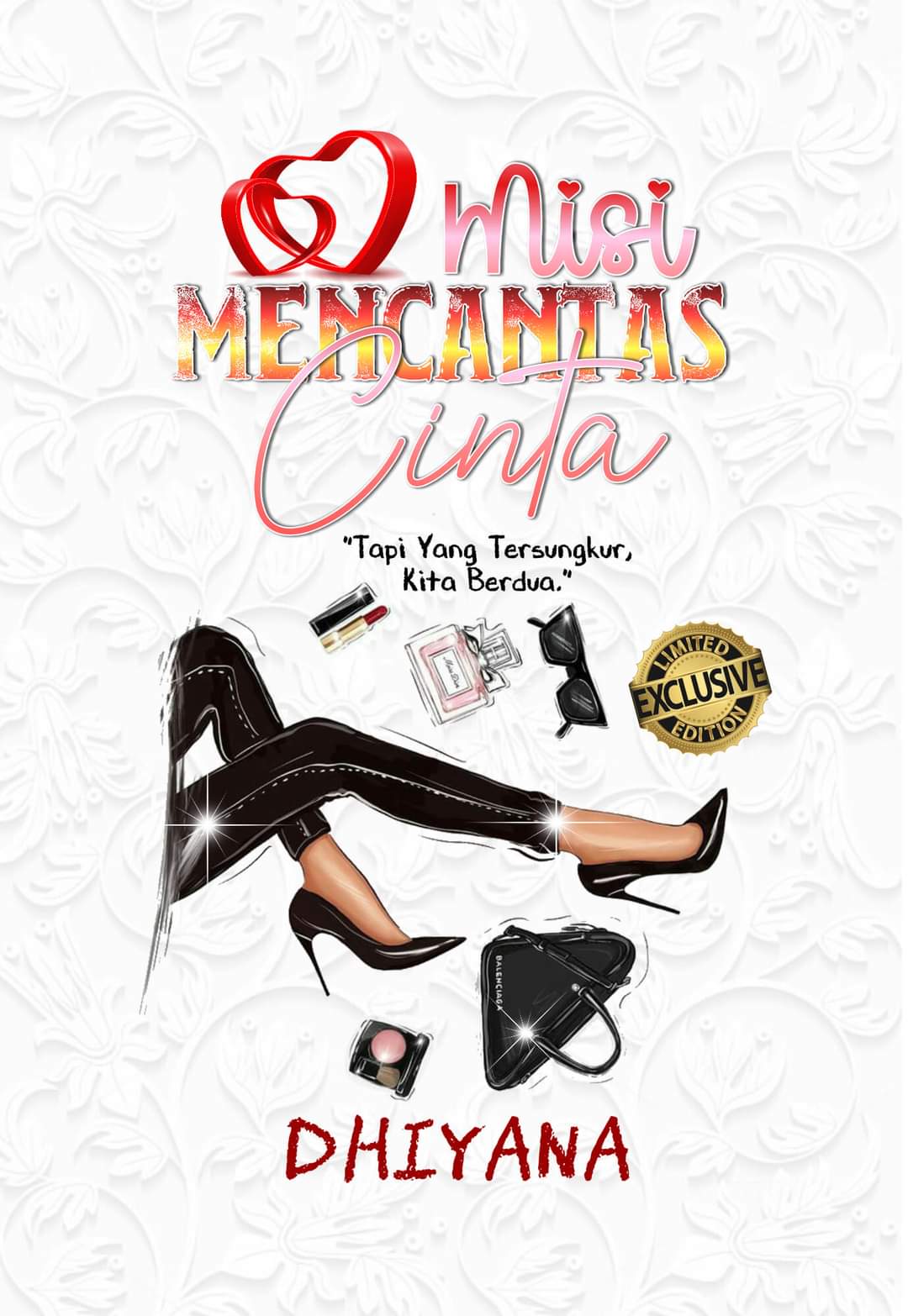 Misi Mencantas Cinta by Dhiyana | Goodreads