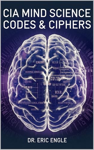 CIA MIND SCIENCE, CODES & CIPHERS: How to Immediately Remember Anything ...