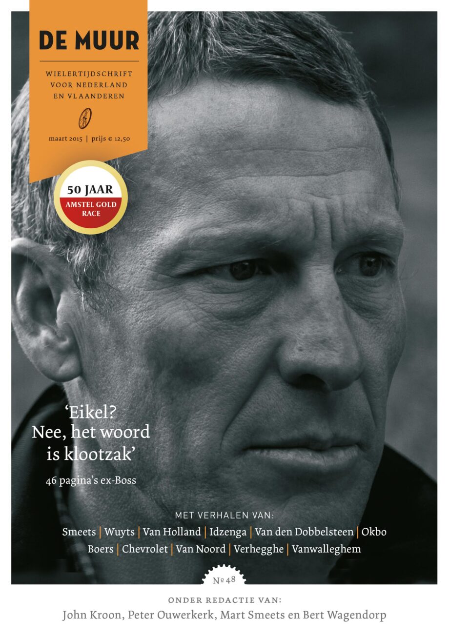 De Muur #48: 50 Jaar Amstel Gold Race by John Kroon | Goodreads