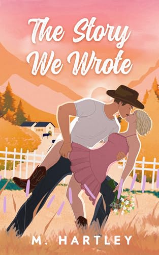 The Story We Wrote (Faircloud, #1) by M. Hartley | Goodreads