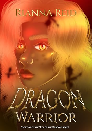 Dragon Warrior: Adventure X Action Fantasy Supernatural Novel by Rianna ...