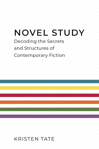 Novel Study: Decoding the Secrets and Structures of Contemporary ...