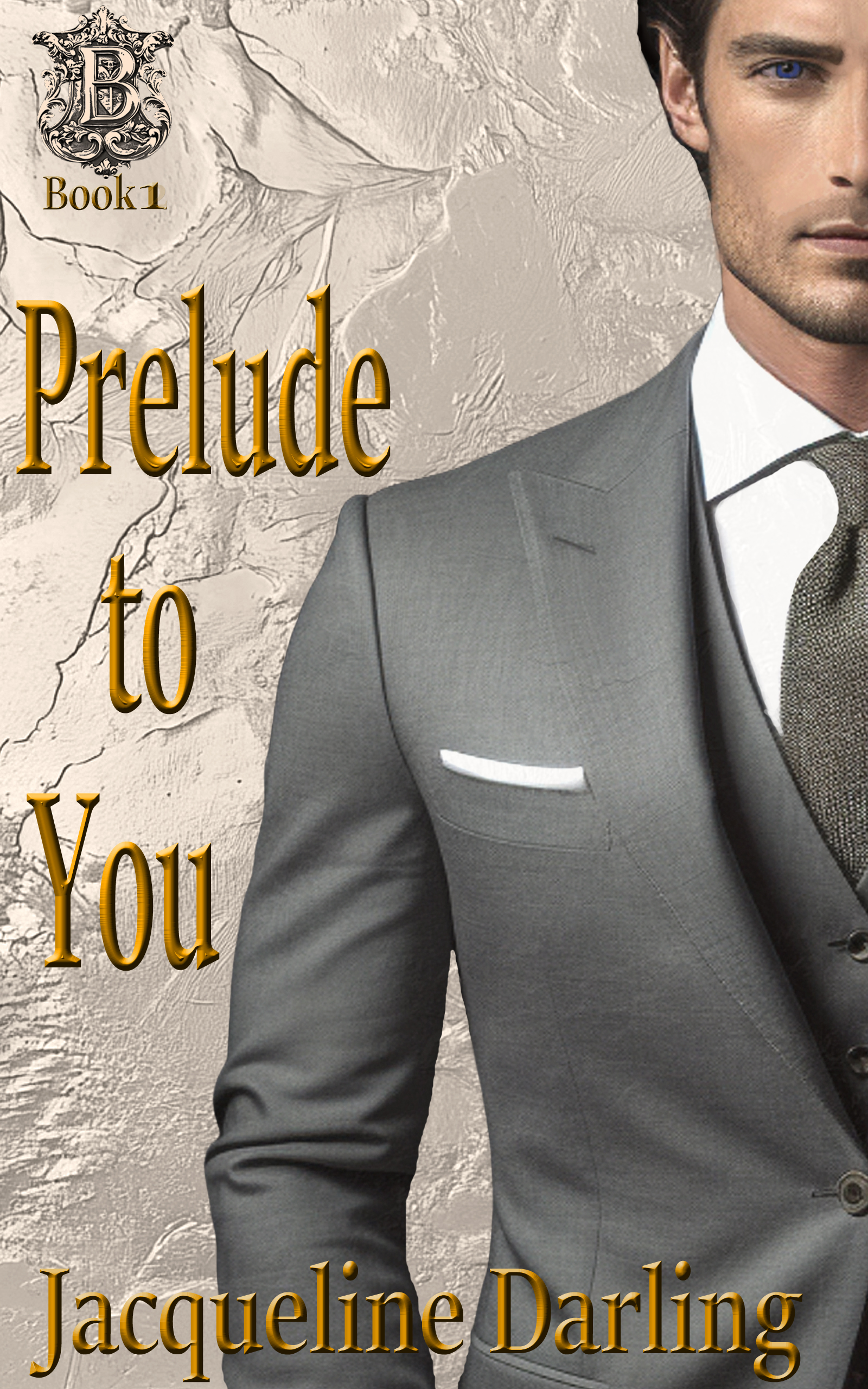 Prelude To You: A Kind Possessive Hero - Different Worlds Romance by ...