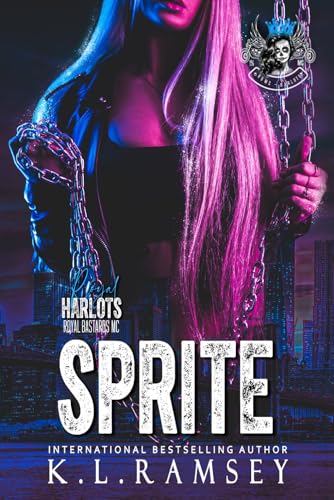 Sprite: Royal Harlots, Woman MC, RBMC, Girl Power, Protective Alpha ...