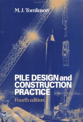 Pile Design and Construction Practice by M.J. Tomlinson CEng Fice ...