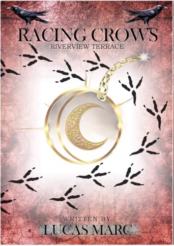 Racing Crows by Lucas Marc | Goodreads