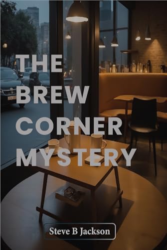 The Brew Corner Mystery by Steve B Jackson | Goodreads