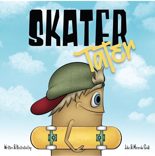 Skater Tater by Jake Seidl | Goodreads
