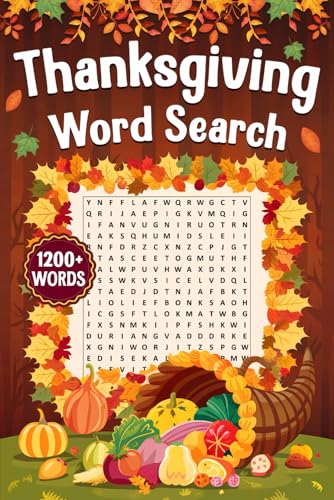 Thanksgiving Word Search 1200+ Words: A Fun and Joyful Large Print Word ...