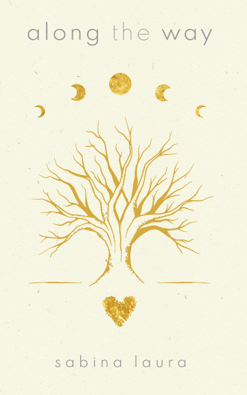 Along The Way by Sabina Laura | Goodreads