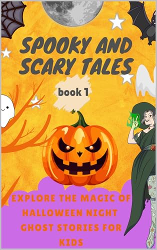 spooky and scary tales: Halloween stories ,with 31 spooky stories for ...