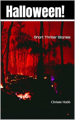 Halloween!: Halloween Short Stories - Terror . horror and hauntings! by ...