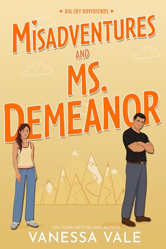Misadventures And Ms. Demeanor by Vanessa Vale | Goodreads