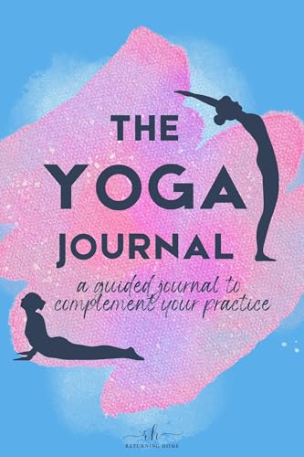 The Yoga Journal: Guided Yoga Routines, Meditation Practices and Self ...