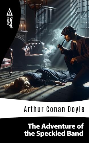The Adventure of the Speckled Band by Arthur Conan Doyle | Goodreads