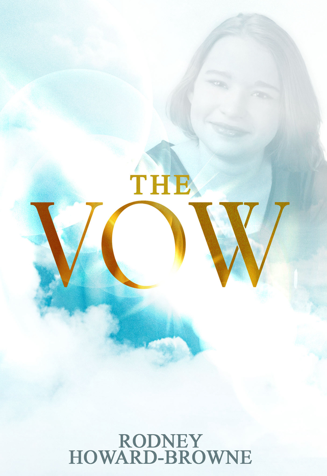 The Vow by Rodney Howard-Browne | Goodreads
