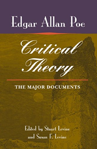Poe's Critical Theory: THE MAJOR DOCUMENTS by Susan Levine | Goodreads