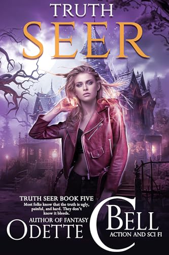 Truth Seer Book Five by Odette C. Bell | Goodreads