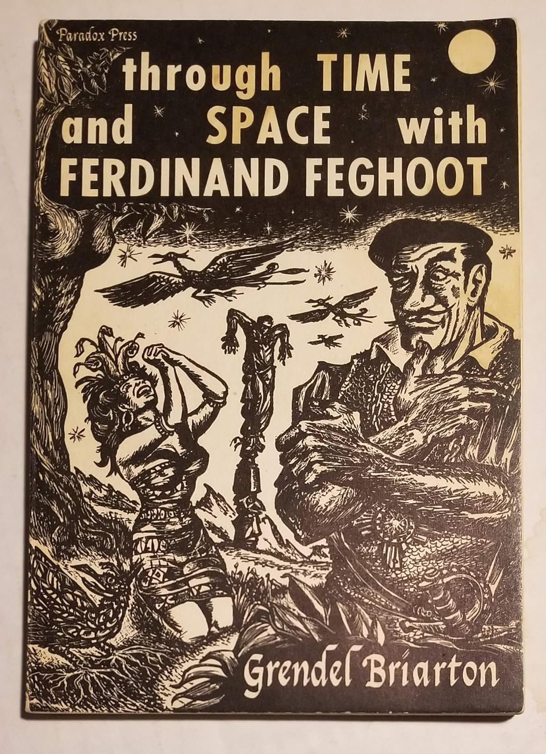 Through Time and Space with Ferdinand Feghoot by Reginald Bretnor ...