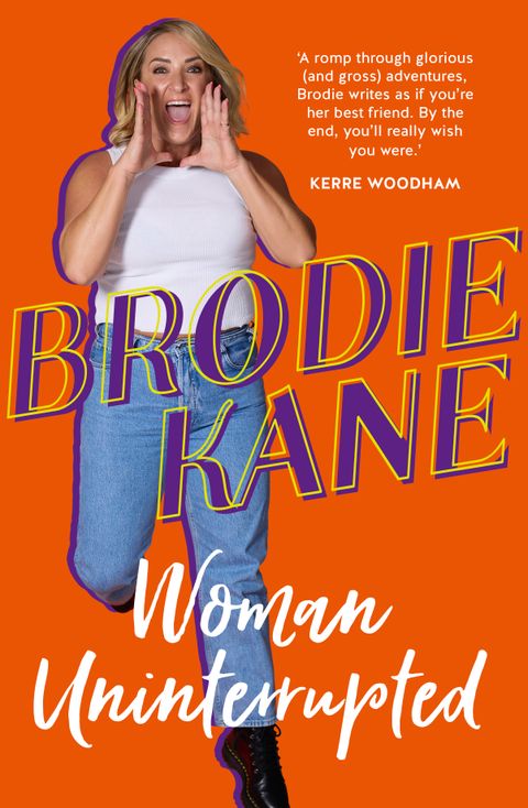 Woman Uninterrupted by Brodie Kane | Goodreads