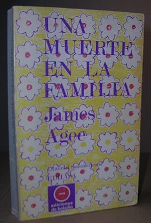 Una muerte en la familia by James Agee | Goodreads