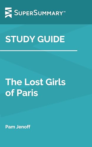 Study Guide: The Lost Girls of Paris by Pam Jenoff by SuperSummary ...