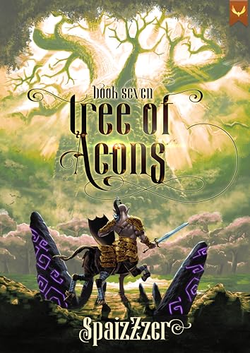 Tree of Aeons 7: An Isekai LitRPG Adventure by spaizzzer | Goodreads
