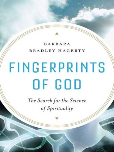 Fingerprints of God by Barbara Bradley Hagerty | Goodreads
