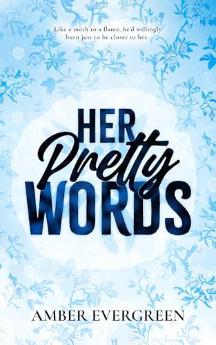 Her Pretty Words by Amber Evergreen | Goodreads